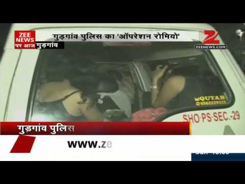 Gurgaon Police launches 'Operation Romeo' | Zee News