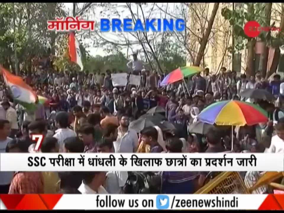 Morning Breaking: Students protest outside SSC office in Delhi ...