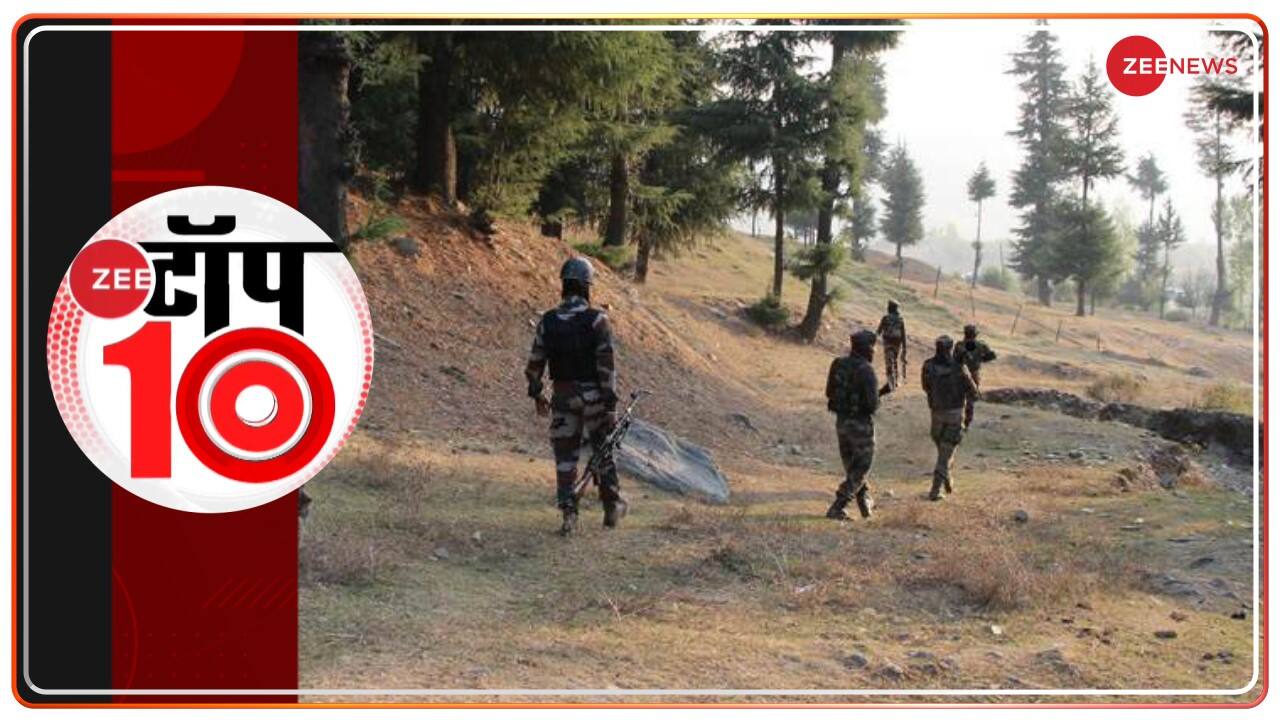 Zee Top 10: Major news stories of the day | Zee News