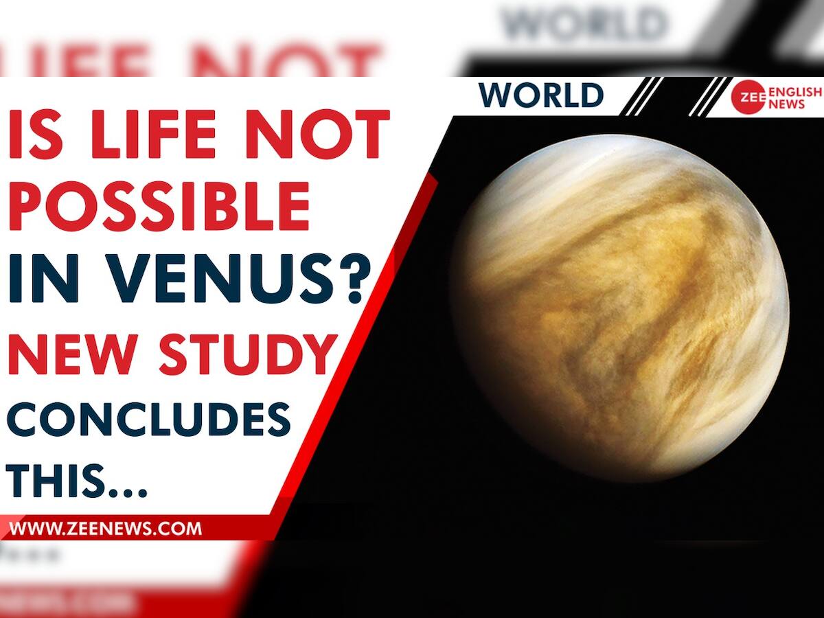 Is Life on Venus Not Possible? What does this new study conclude?