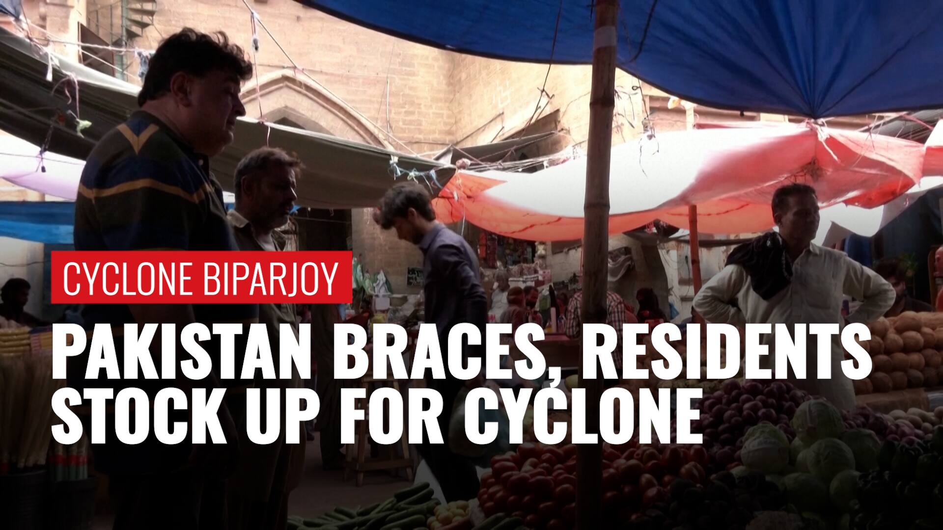 Cyclone Biparjoy: Pakistan Residents brace up before Landfall | Ground ...