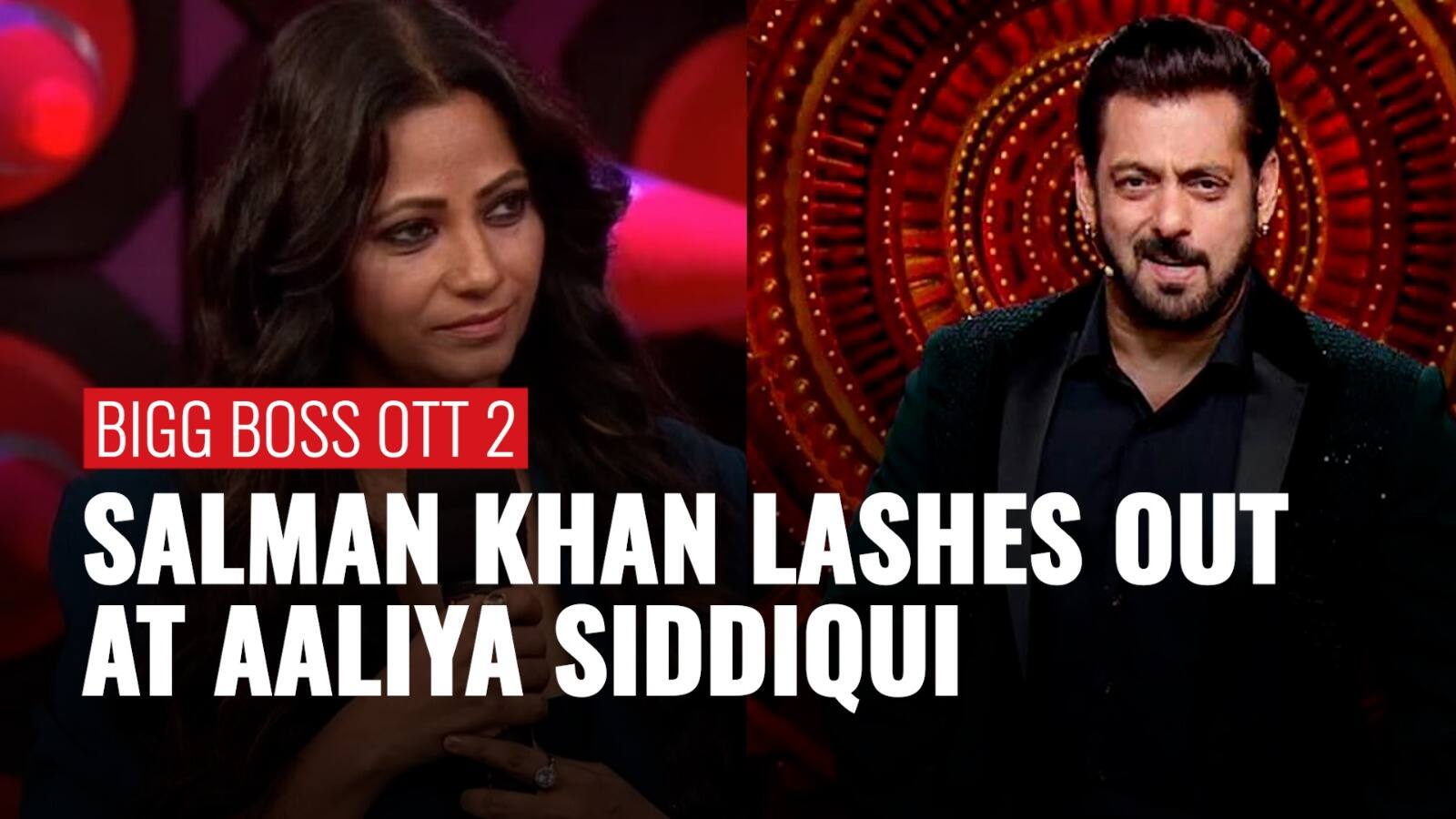 Bigg Boss OTT2: Aaliya Siddiqui Receives Criticism From Salman Khan For ...