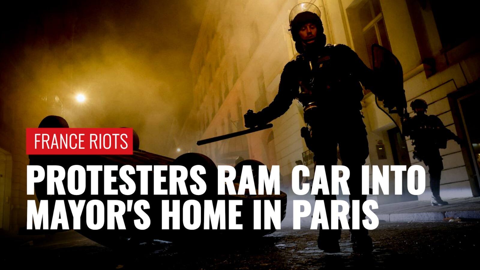 France Riots: Mayor’s House Ram-Raided And Torched By Protesters, Wife ...