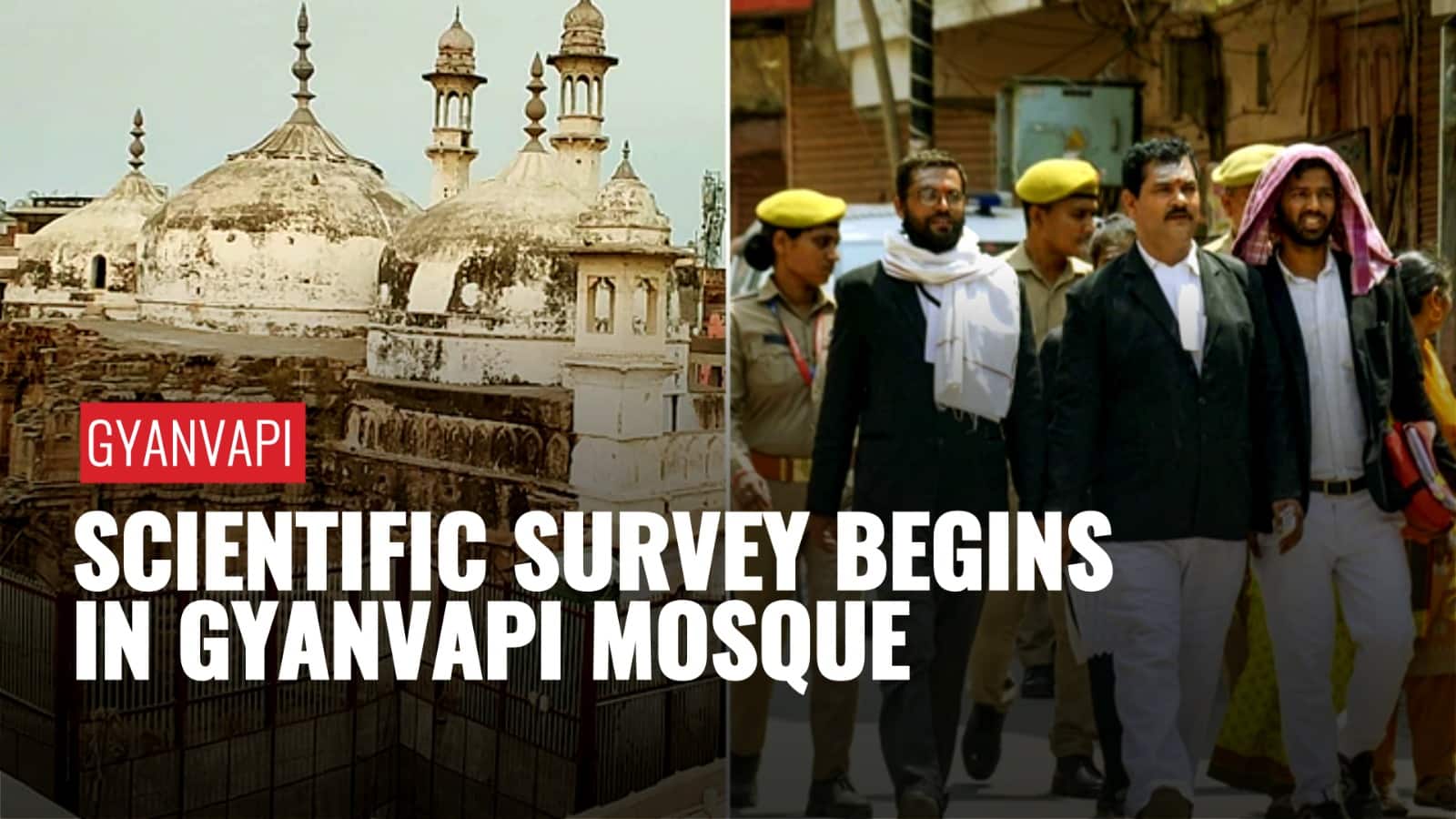 ASI Begins Survey of Gyanvapi Mosque in Varanasi, Mosque Committee ...