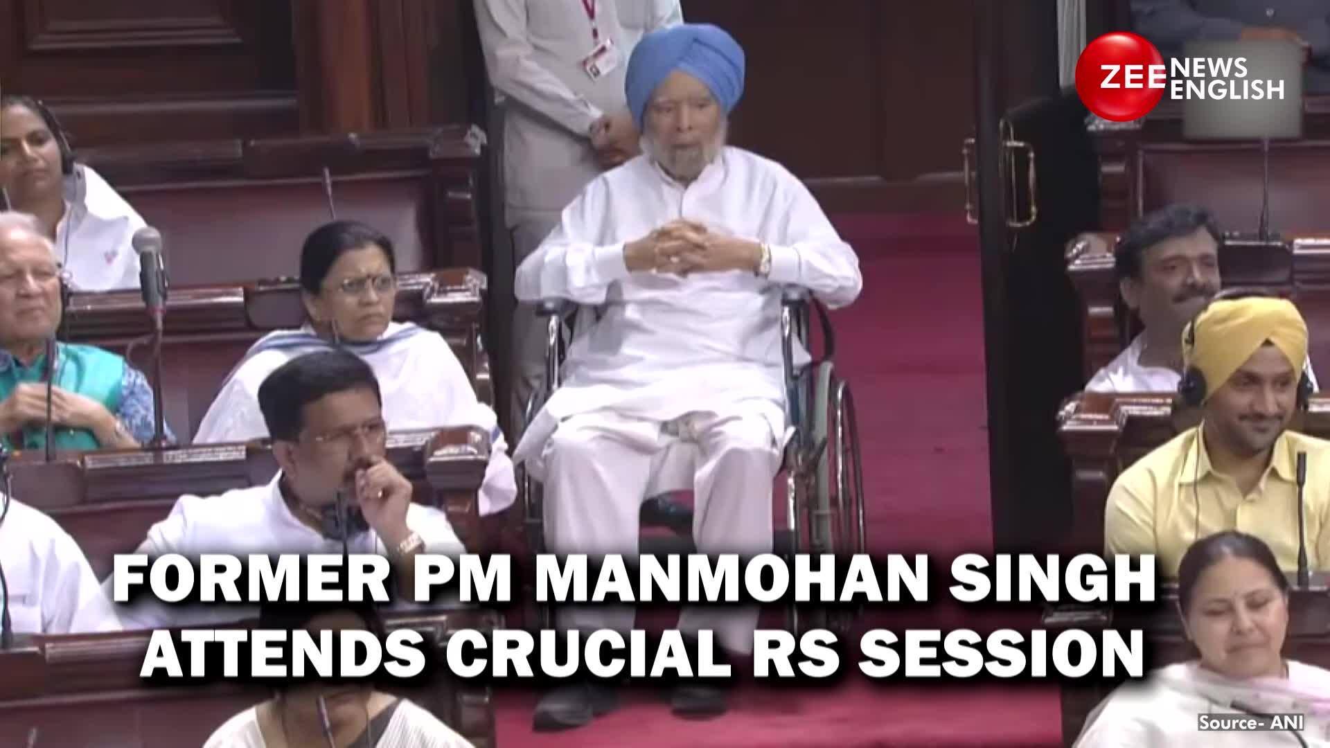 Manmohan Singh’s surprise entry in Rajya Sabha, attends crucial ...