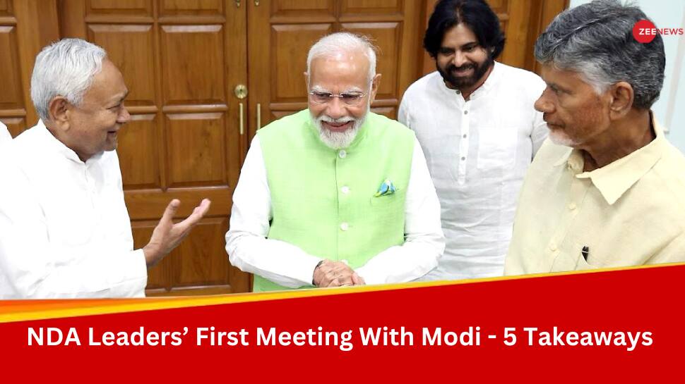 How Did the First Meeting Between NDA Leaders and PM Modi Go After the ...