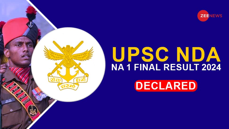 UPSC NDA, NA 1 Final Result 2024 Released At upsc.gov.in- Check Direct Link, Toppers List Here ...