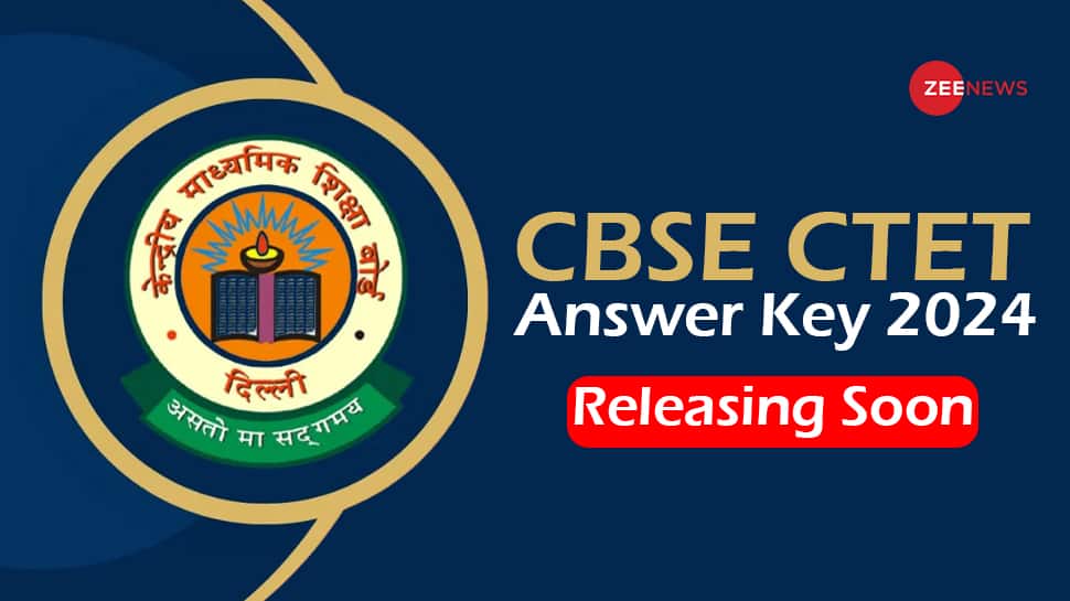 CBSE CTET Answer Key 2024 Likely To Be Released Soon At ctet.nic.in- Check Steps To Download ...