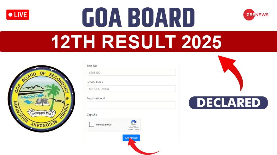 Goa Class 12th Result 2025: GBSHSE HSSC Result Declared At gbshse.in ...
