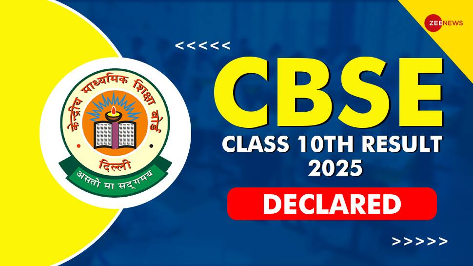 CBSE Class 10 Result 2025 OUT At cbseresults.nic.in - Check Direct Link ...