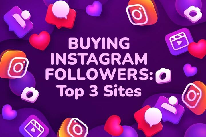 Top 3 sites to buy real Instagram followers in 2025. | Consumer connect ...
