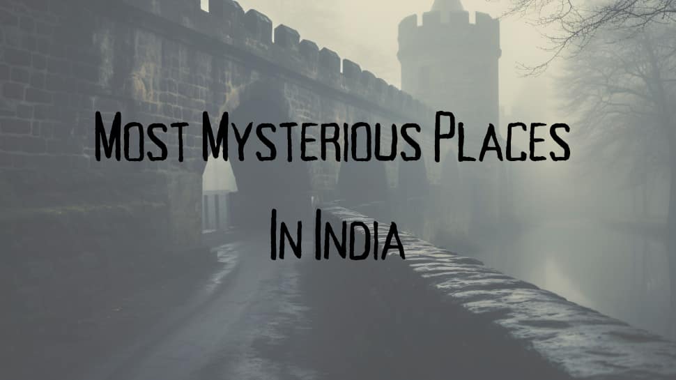 Most Mysterious Places In India — Final One Is Truly Shocking! | News ...