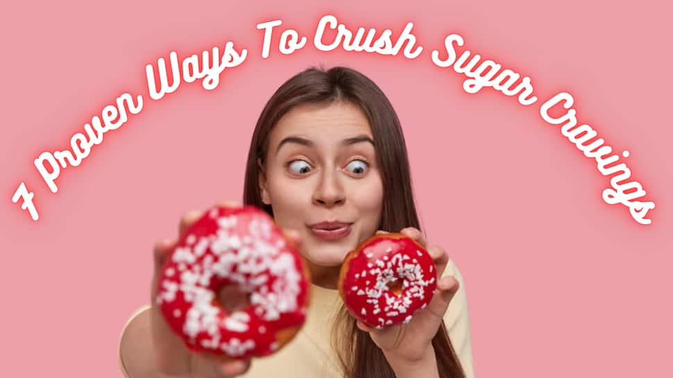 7 Proven Ways To Crush Sugar Cravings And Healthy Alternatives You’ll ...