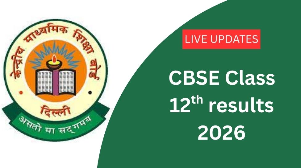 CBSE 12th Result News 2026 Live Updates: Inter results today at cbse ...