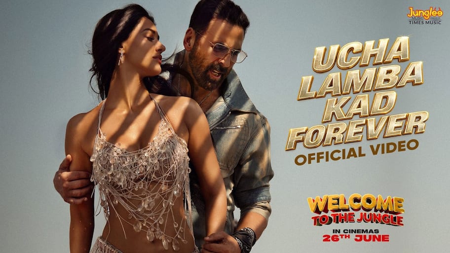 Akshay Kumar and Disha Patani's 'Ucha Lamba Kad Forever’ from Welcome ...