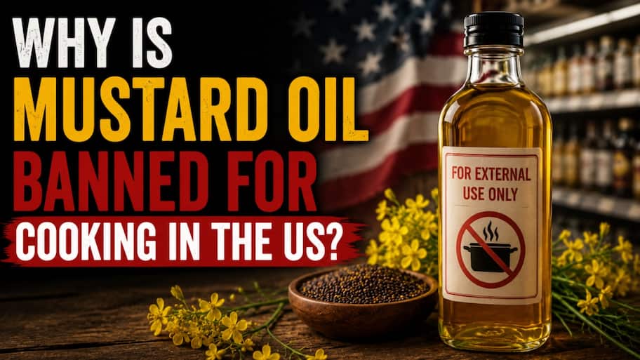 Why is mustard oil banned for cooking in the US? The science behind the ...