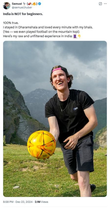 German Techie Samuel Huber's Unfiltered Adventure In India Goes Viral, Says It Is 'Not For ...