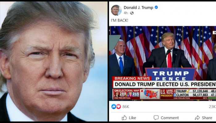 'I'm Back': Donald Trump Shares First Facebook Post After Two-Year Ban ...
