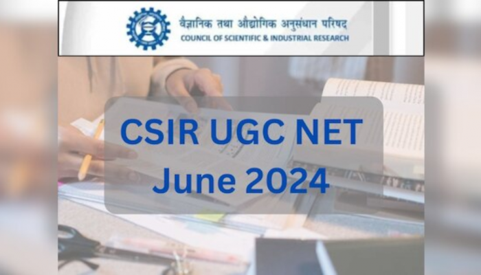 CSIR UGC NET 2024 June Registration Deadline Extended Till May 27 At csirnet.nta.ac.in- Check ...