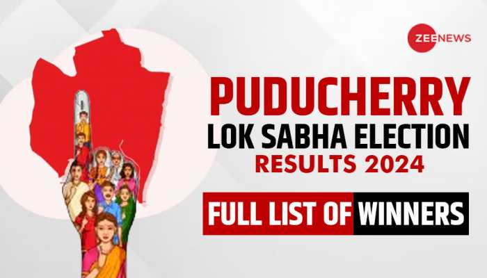 Puducherry Election Results 2024: Check Full List of Winners-Losers ...