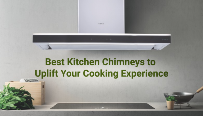 Best Kitchen Chimneys to Uplift Your Cooking Experience | Electronics ...